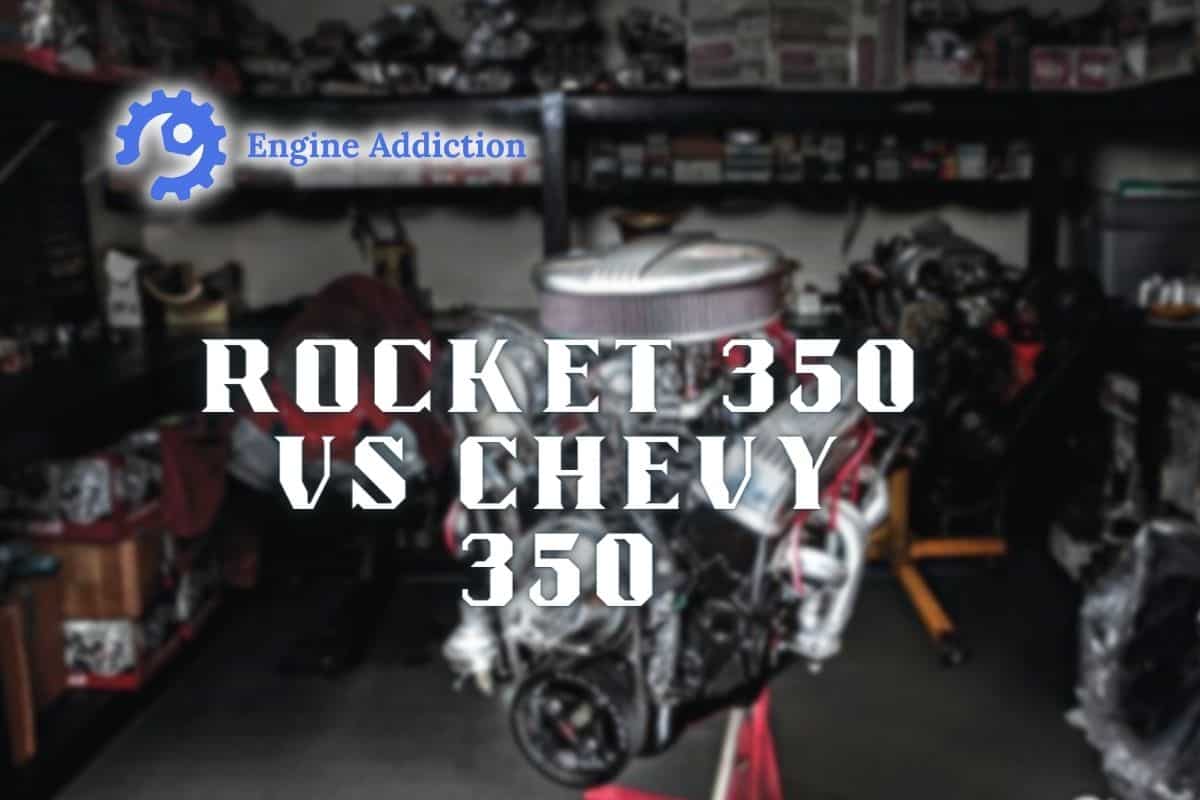 Rocket 350 Vs Chevy 350: Which One Is the One for You?